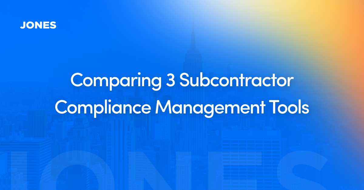 Comparing 3 Subcontractor Compliance Management Software Tools